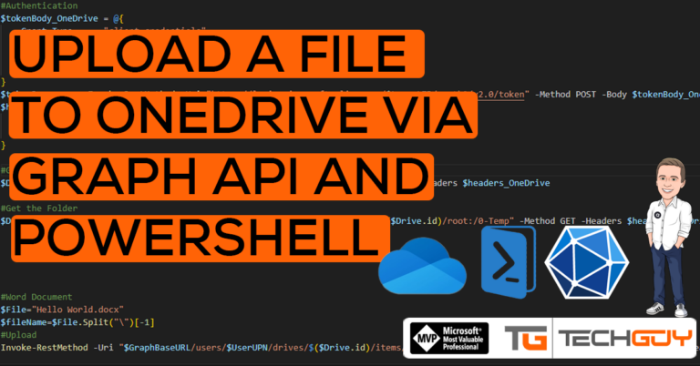 Upload A File To Onedrive Via Graph Api And Powershell Techguy